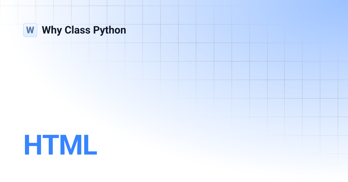 Html Why Class Python