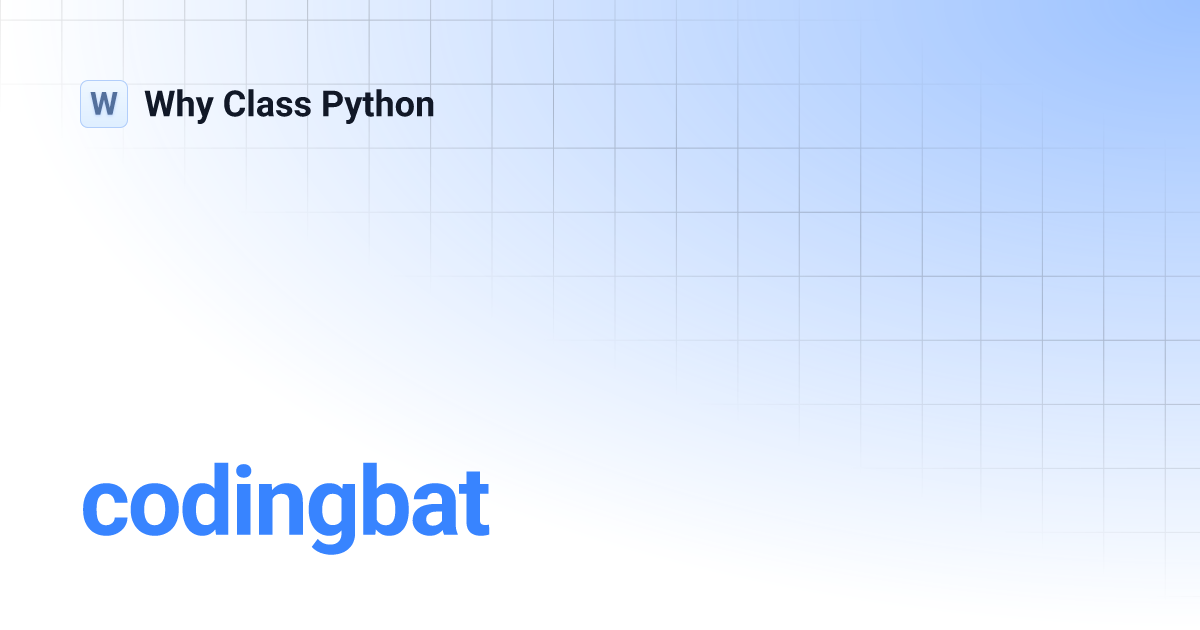 Codingbat Why Class Python